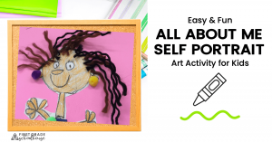 Easy & Fun All About Me Self Portrait Art Activity for Kids - First ...